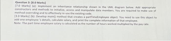 Solved Question 3: [8.0 Marks] [7.0 Marks] (a): Implement an | Chegg.com