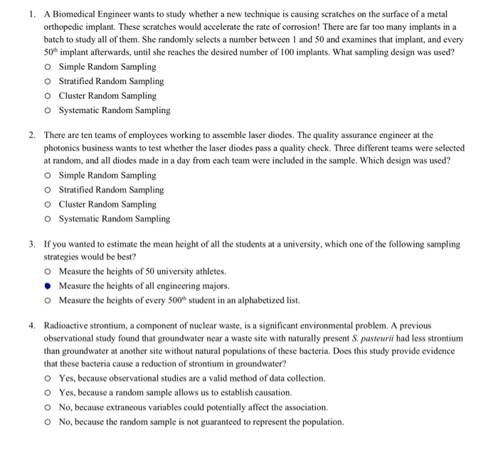 Solved 1. A Biomedical Engineer wants to study whether a new | Chegg.com