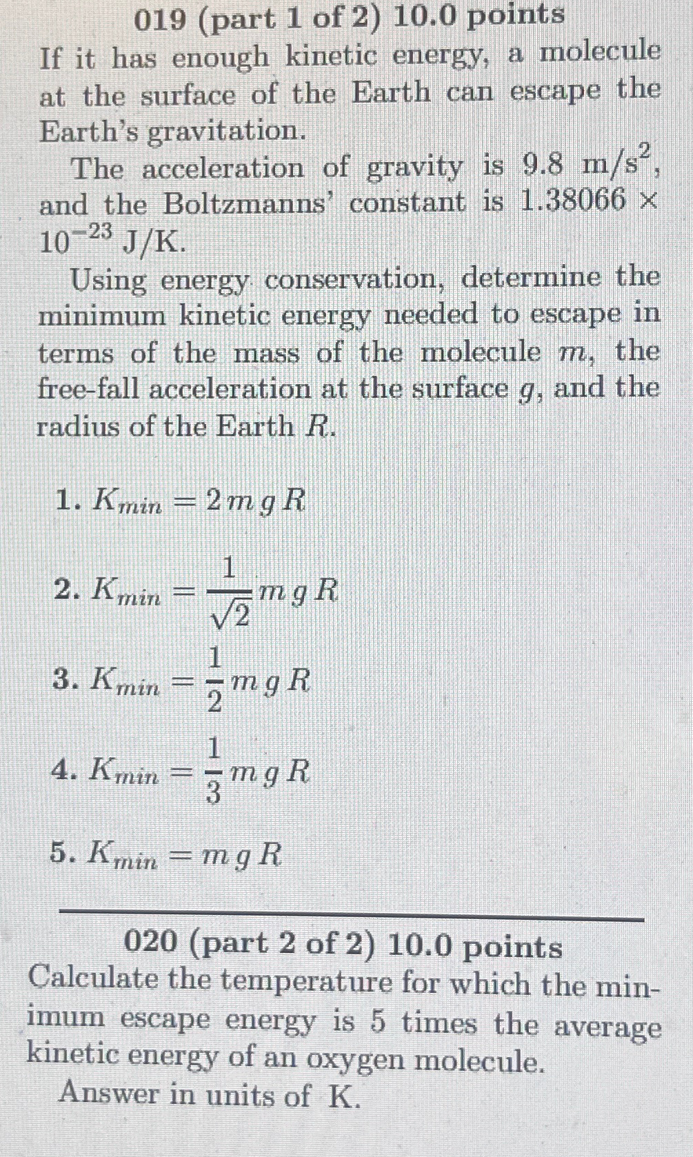 Solved 019 (part 1 ﻿of 2) 10.0 ﻿pointsIf it has enough | Chegg.com