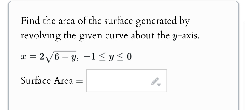 Solved Find the area of the surface generated by revolving | Chegg.com