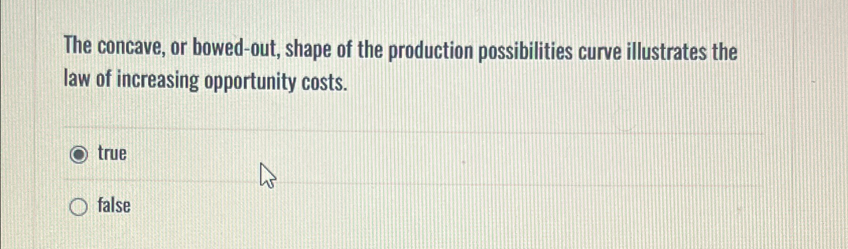 Solved The concave, or bowed-out, shape of the production | Chegg.com