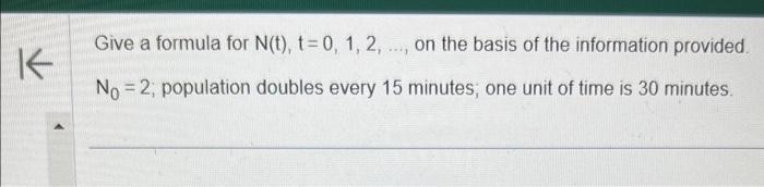 Solved Give a formula for N(t),t=0,1,2,…, on the basis of | Chegg.com