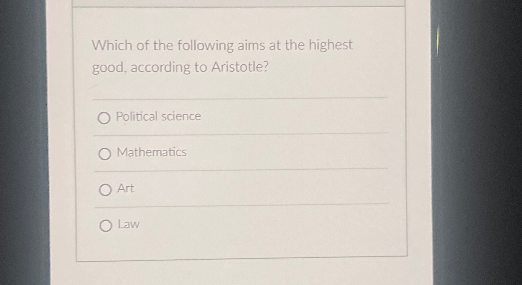 Solved Which of the following aims at the highest good, | Chegg.com