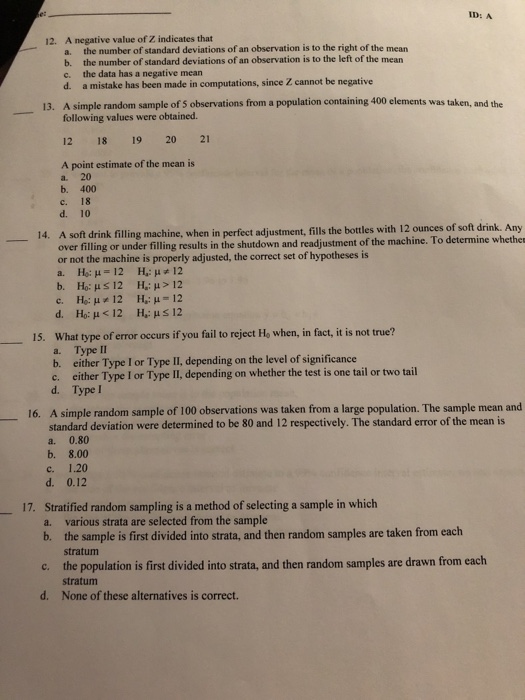 For a Normal Distribution a Negative Value of Z Indicates