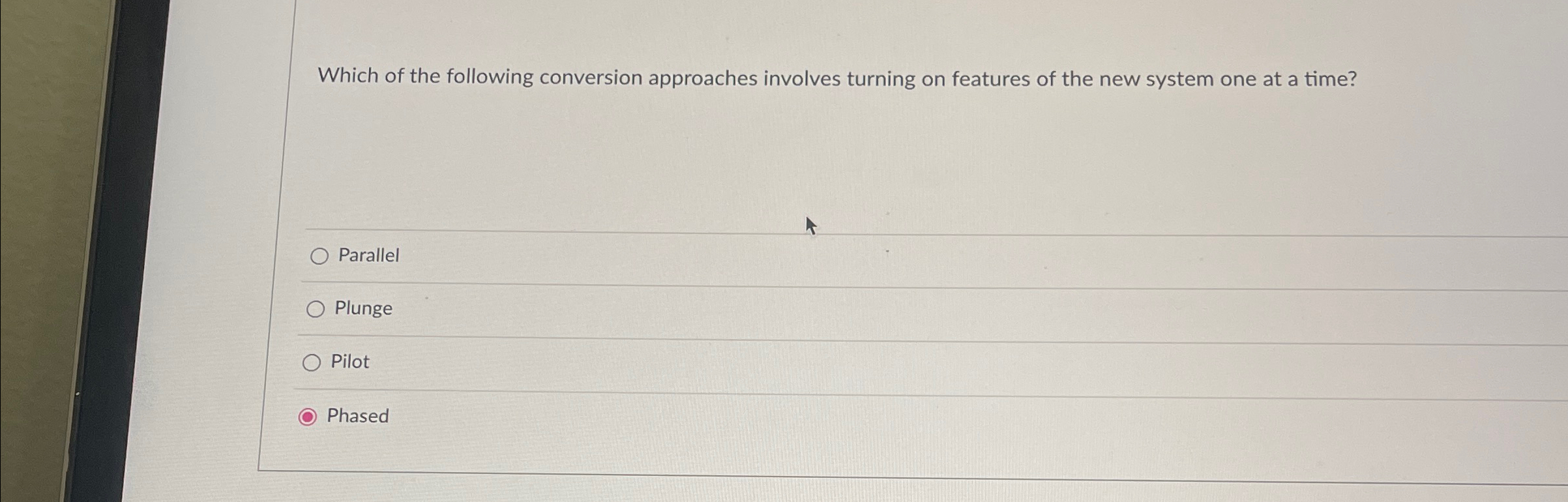 Solved Which of the following conversion approaches involves | Chegg.com