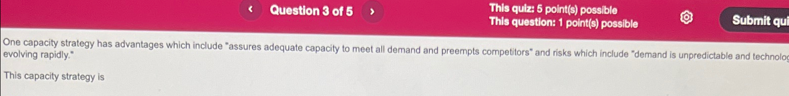 Solved Question 3 ﻿of 5This quizs 5 ﻿point(s) ﻿possibleThis | Chegg.com