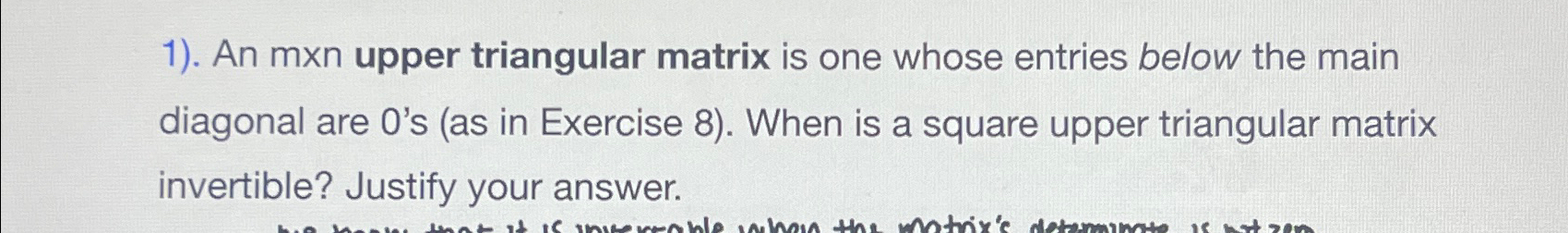 Solved . ﻿An mxn upper triangular matrix is one whose | Chegg.com
