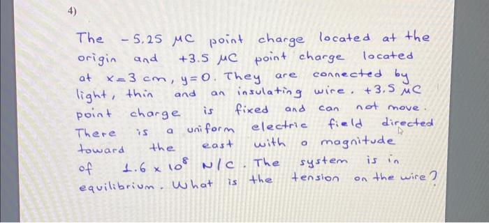 Solved The -5.25 MC point charge located at the origin and | Chegg.com