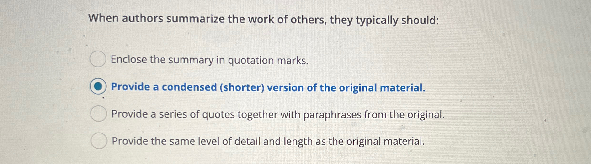 Solved When authors summarize the work of others, they | Chegg.com