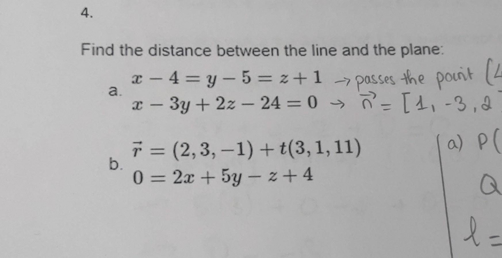 Solved Find the distance between the line and the plane: a. | Chegg.com
