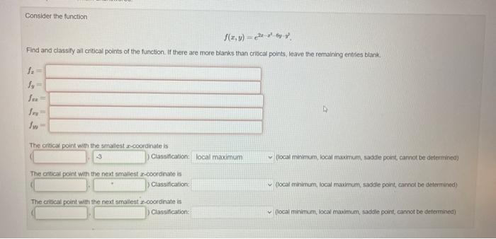 Solved Consider the function f(x,y)=e2x−x2−6y−y2. Find and | Chegg.com