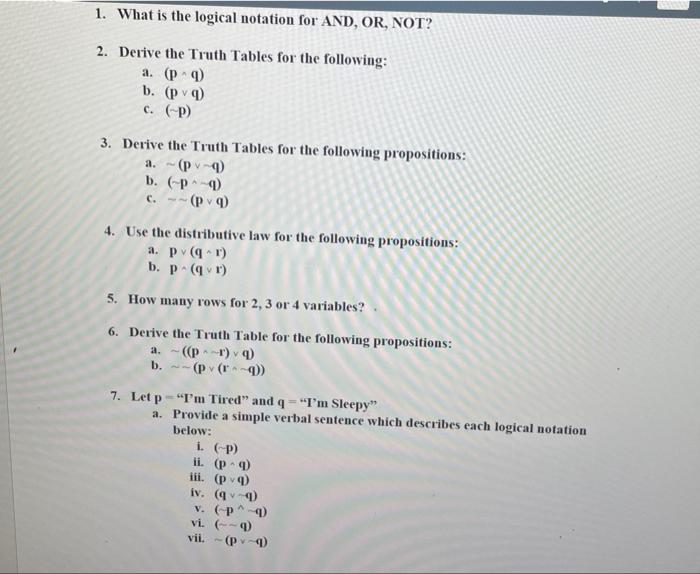 Solved 1. What is the logical notation for AND, OR, NOT? 2. | Chegg.com