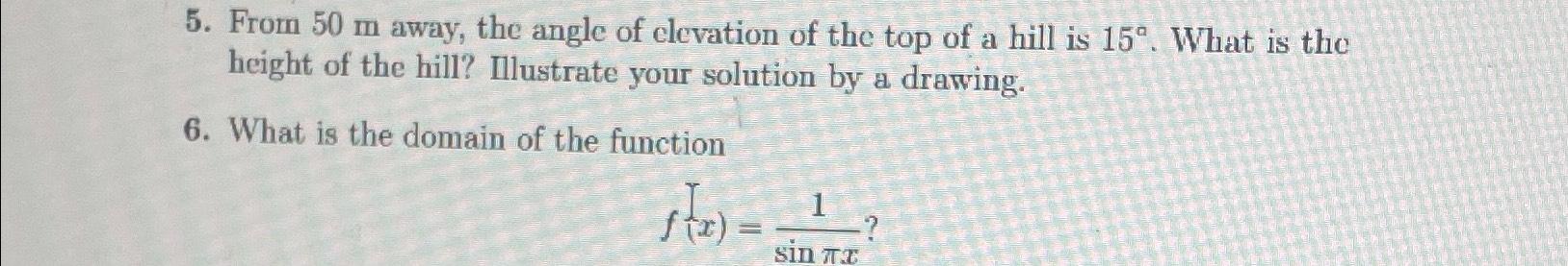 Solved From 50m ﻿away, the angle of elevation of the top of | Chegg.com