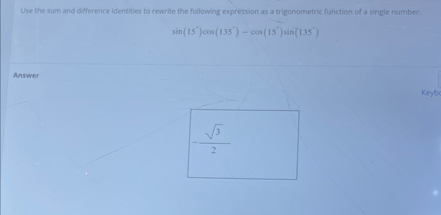 Solved Use the sum and difference identities to rewrite the | Chegg.com