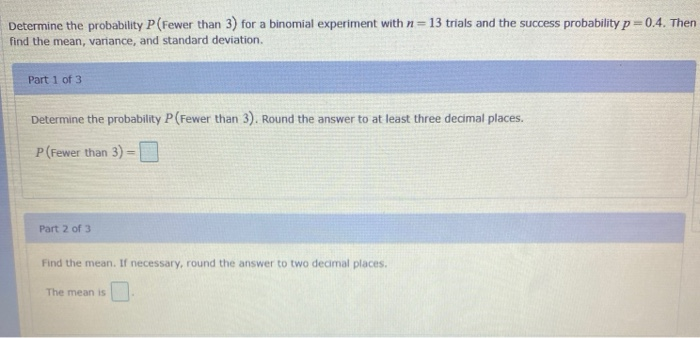 Solved Determine the probability P(Fewer than 3) for a | Chegg.com