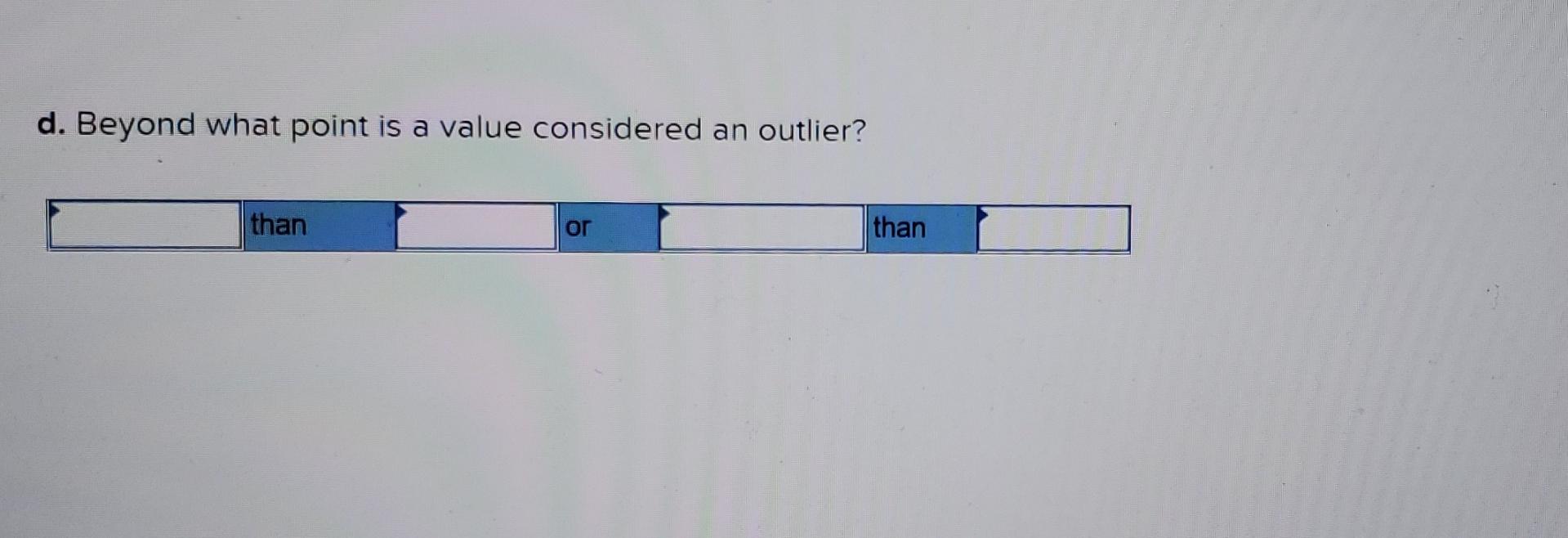 Solved Exercise 4-10 (Static) (LO4-3) The box plot shows the | Chegg.com
