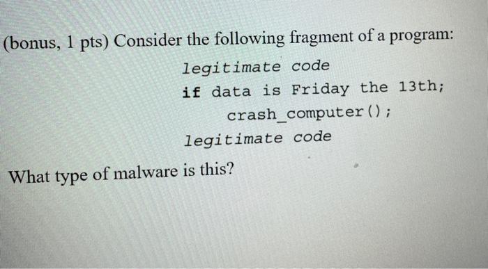 Solved Bonus 1 Pts Consider The Following Fragment Of A 