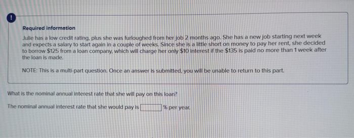 Solved Required Information Julie Has A Low Credit Rating 