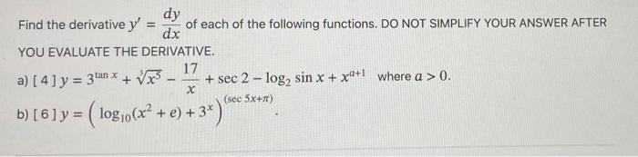 Solved Find the derivative y′=dxdy of each of the following | Chegg.com