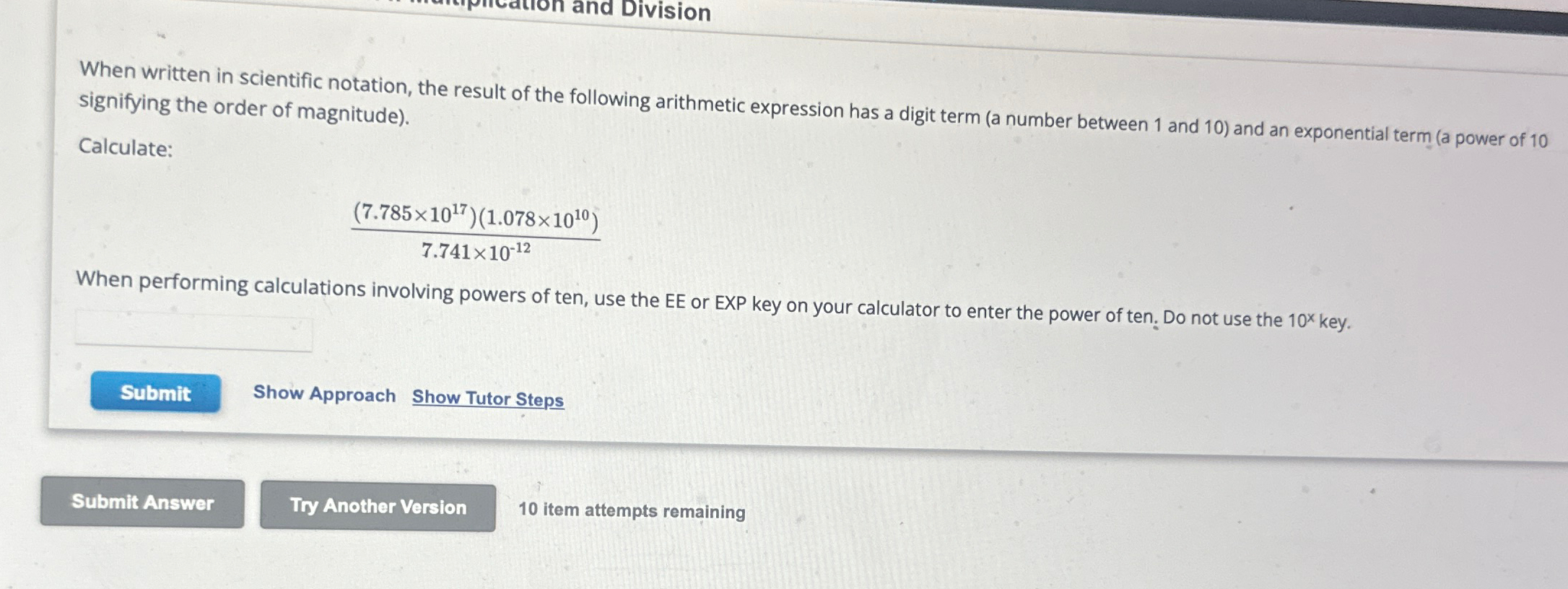 Solved When written in scientific notation, the result of | Chegg.com