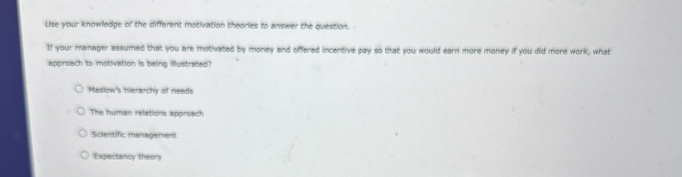 Solved Use your knowledge of the different motrivation | Chegg.com