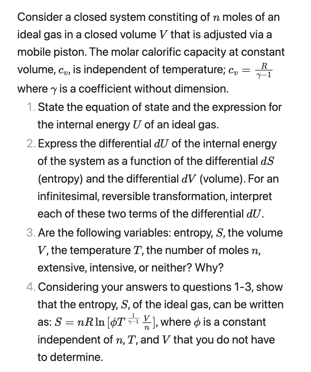 Solved ideal gas helpConsider a closed system consisting of | Chegg.com