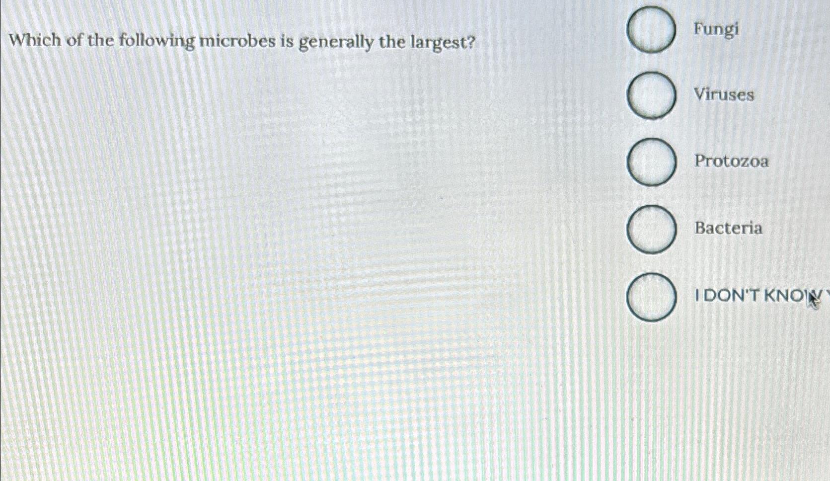 Solved Which of the following microbes is generally the | Chegg.com