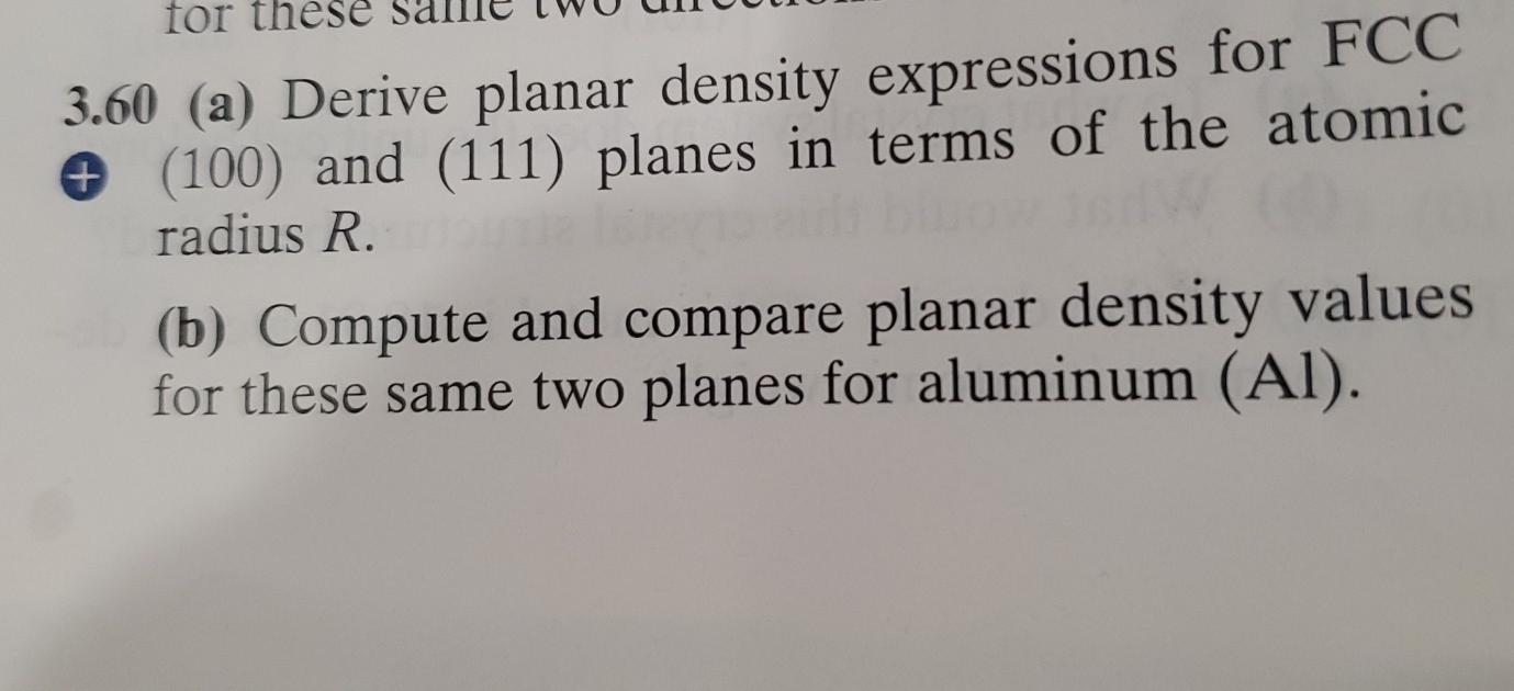 Solved a) Derive Planar Density expressions for FCC (100) | Chegg.com Solved a) Derive Planar Density expressions for FCC (100) | Chegg.com