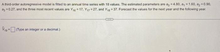 Solved A third-order autoregressive model is fitted to an | Chegg.com