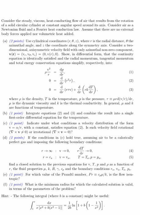 Solved Consider the steady, viscous, heat-conducting flow of | Chegg.com