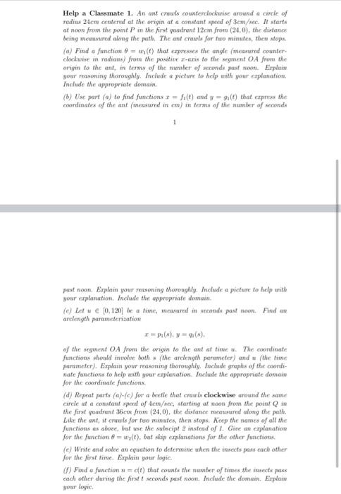 Solved Help a Classmate 1. An ant crwls countendochwise | Chegg.com