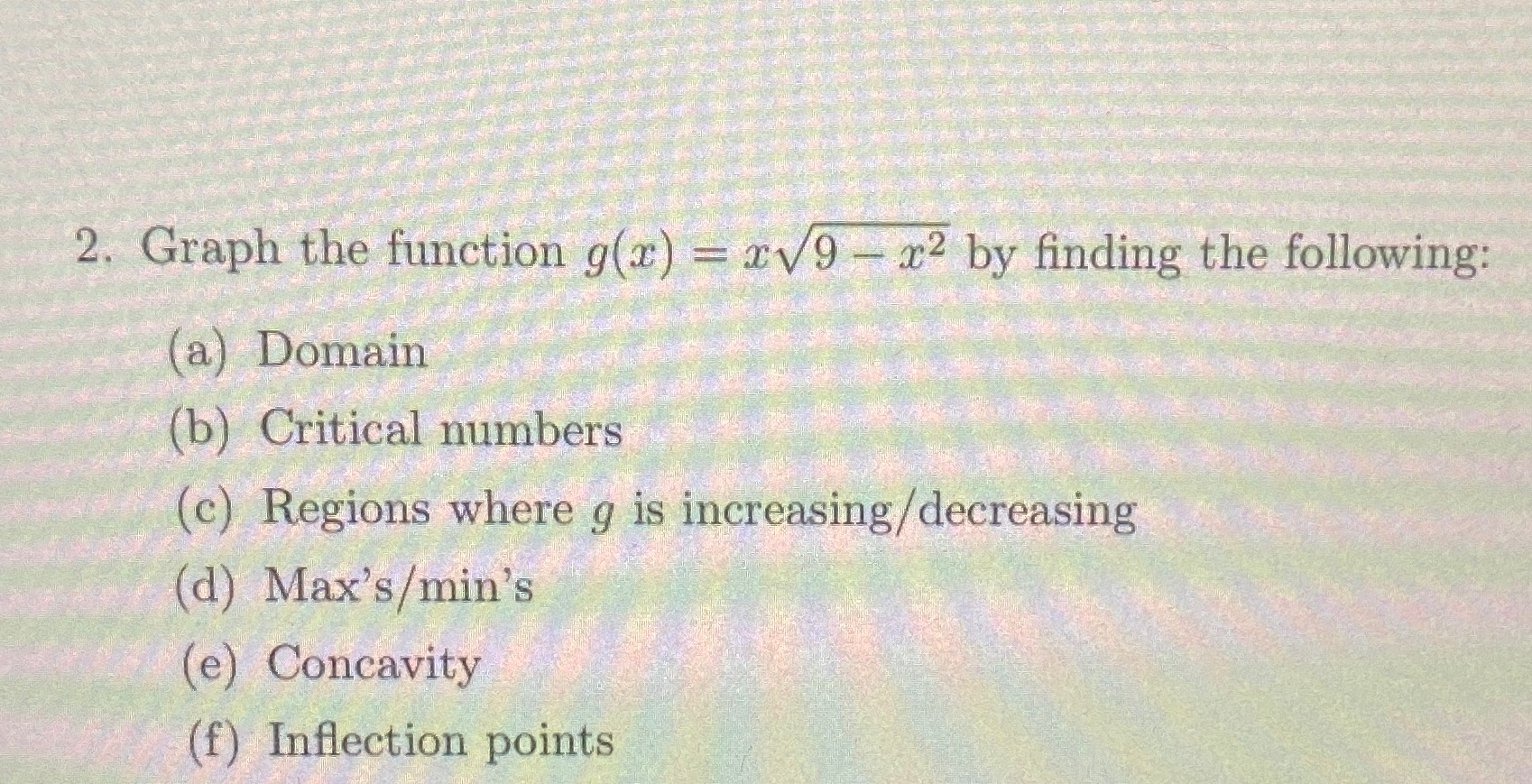 Solved Graph the function g(x)=x9-x22 ﻿by finding the | Chegg.com