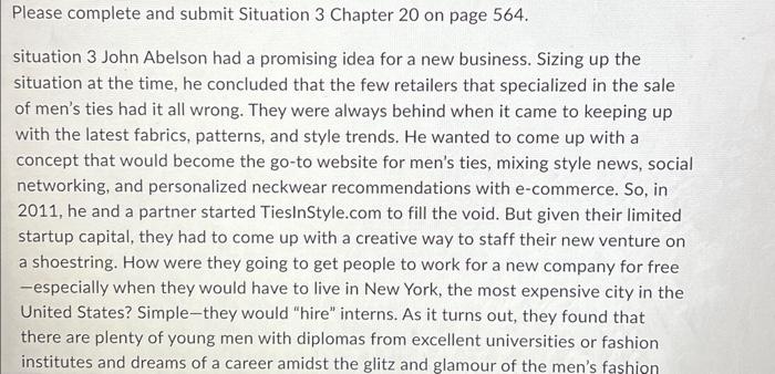 Solved situation 3 John Abelson had a promising idea for a | Chegg.com