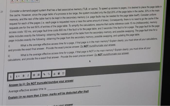 Solved 21 Consider A Demand Paged System That Has A Fast