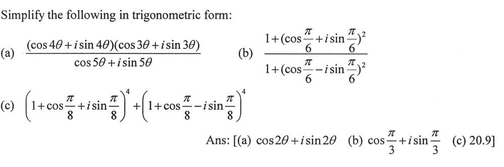 Solved Simplify the following in trigonometric form: (a) | Chegg.com