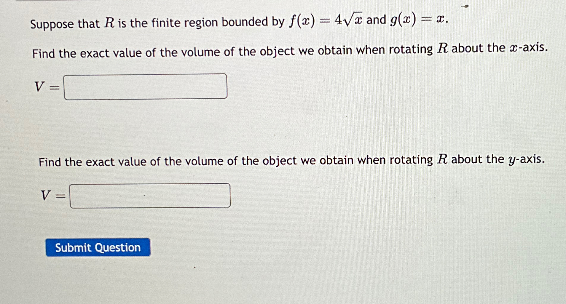 Solved Suppose that R ﻿is the finite region bounded by | Chegg.com