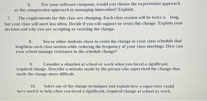 Solved 6. For your software company, would you choose the | Chegg.com