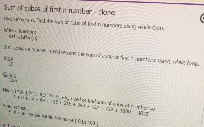 Solved Sum Of Cubes Of First N Number Clone Given Integer 4158