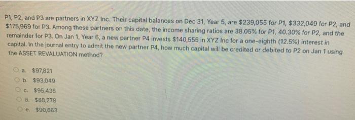 Solved P1, P2, and P3 are partners in XYZ Inc. Their capital | Chegg.com