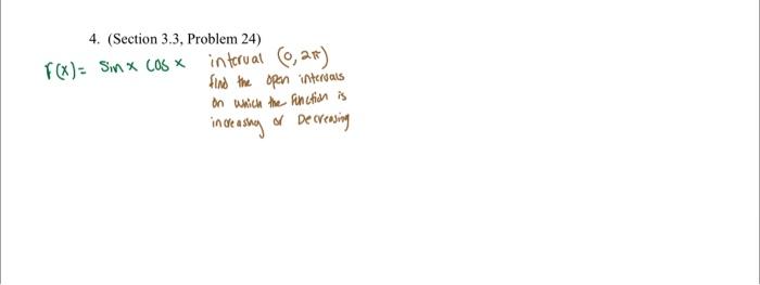 Solved f(x)=3sinx+cosx a) find the Criticar numbers c) apply | Chegg.com