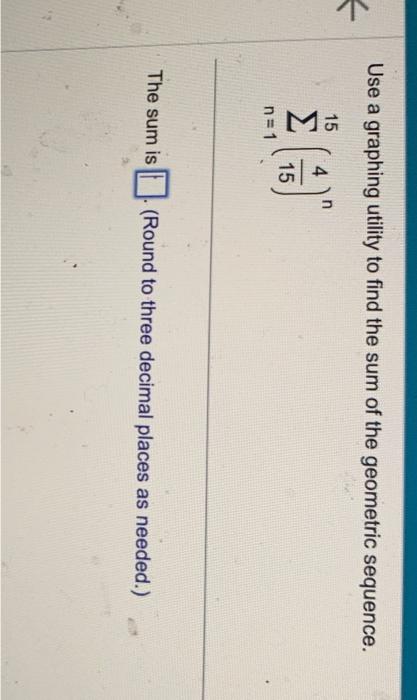Solved Use a graphing utility to find the sum of the | Chegg.com