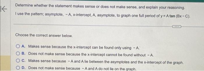 Solved Determine whether the statement makes sense or does | Chegg.com