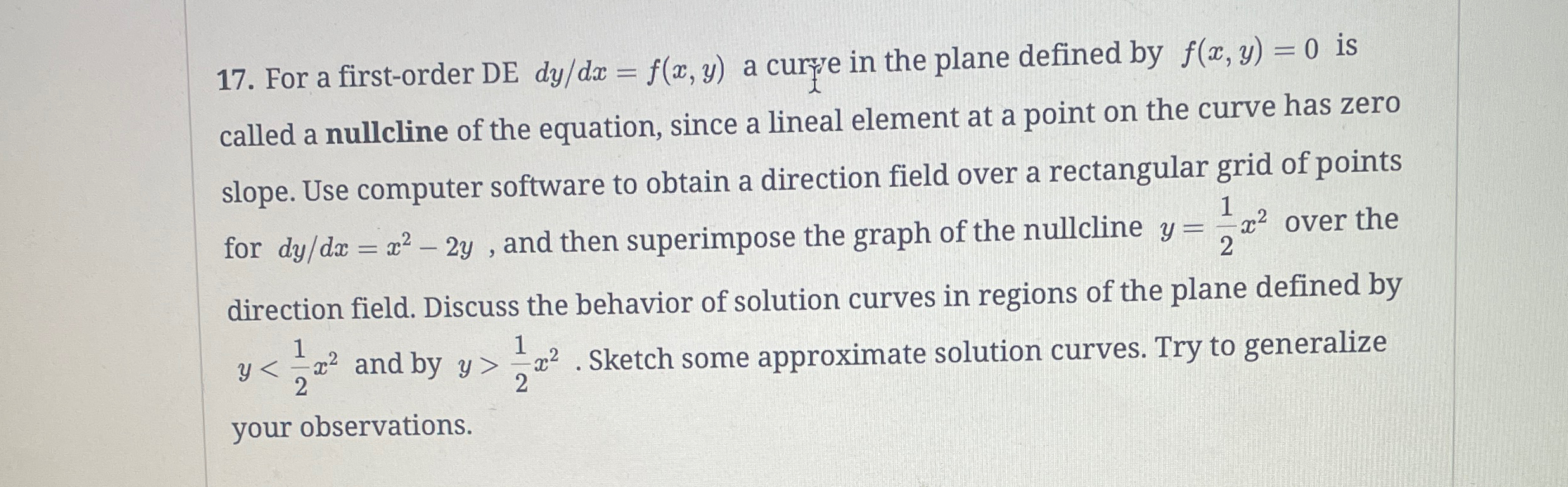 Solved For a first-order DE dydx=f(x,y) ﻿a curye in the | Chegg.com