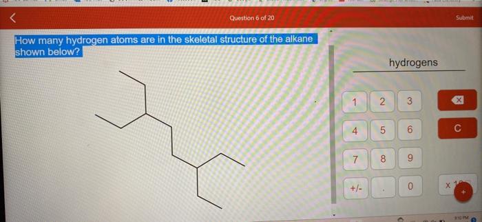 Solved How many hydrogen atoms are in the skeletal structure | Chegg.com