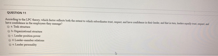 Solved QUESTION 11 According to the LPC theory, which factor | Chegg.com