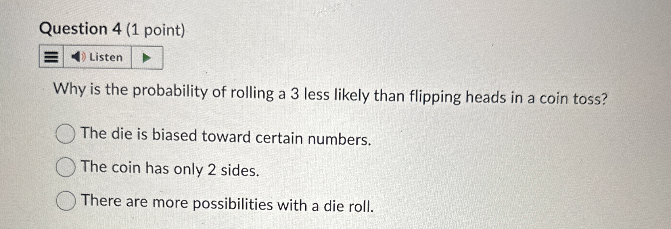 Solved Question 4 (1 ﻿point)Why is the probability of | Chegg.com