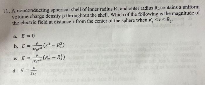 Solved 11. A nonconducting spherical shell of inner radius | Chegg.com