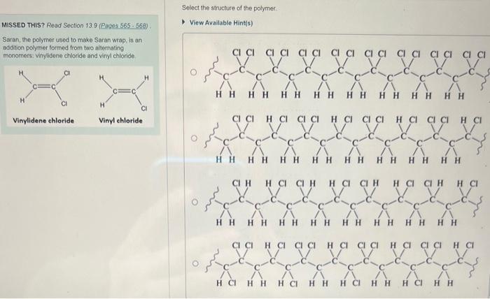 Solved Select the structure of the polymer. MISSED THIS? | Chegg.com