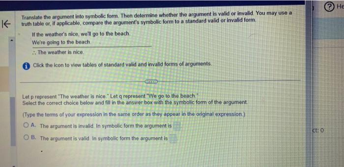 Solved Translate the argument into symbolic form. Then | Chegg.com