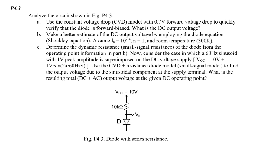 Solved P4.3Analyze the circuit shown in Fig. P4.3.a. ﻿Use | Chegg.com